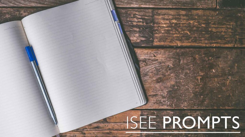 Top ISEE Essay Prompts: Develop Your Child’s Writing Skills for ...